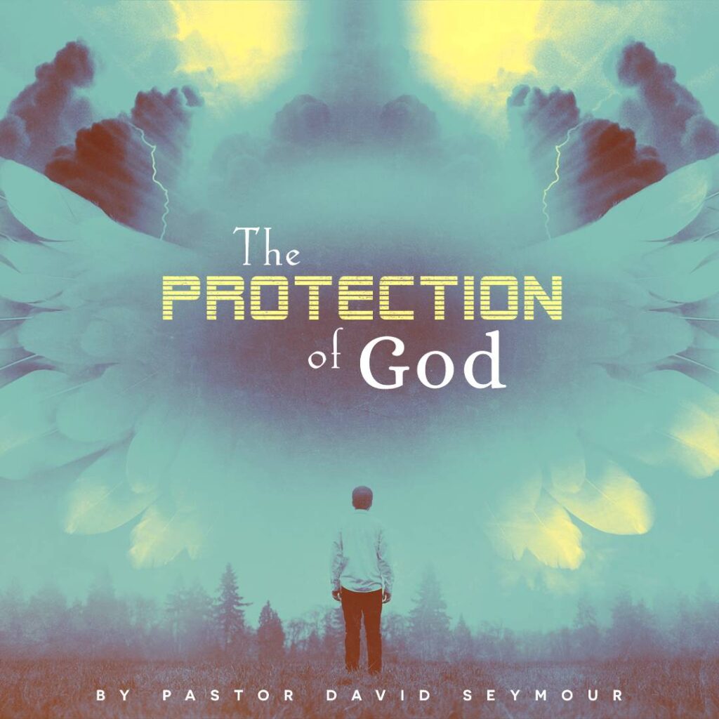 The Protection of God Series